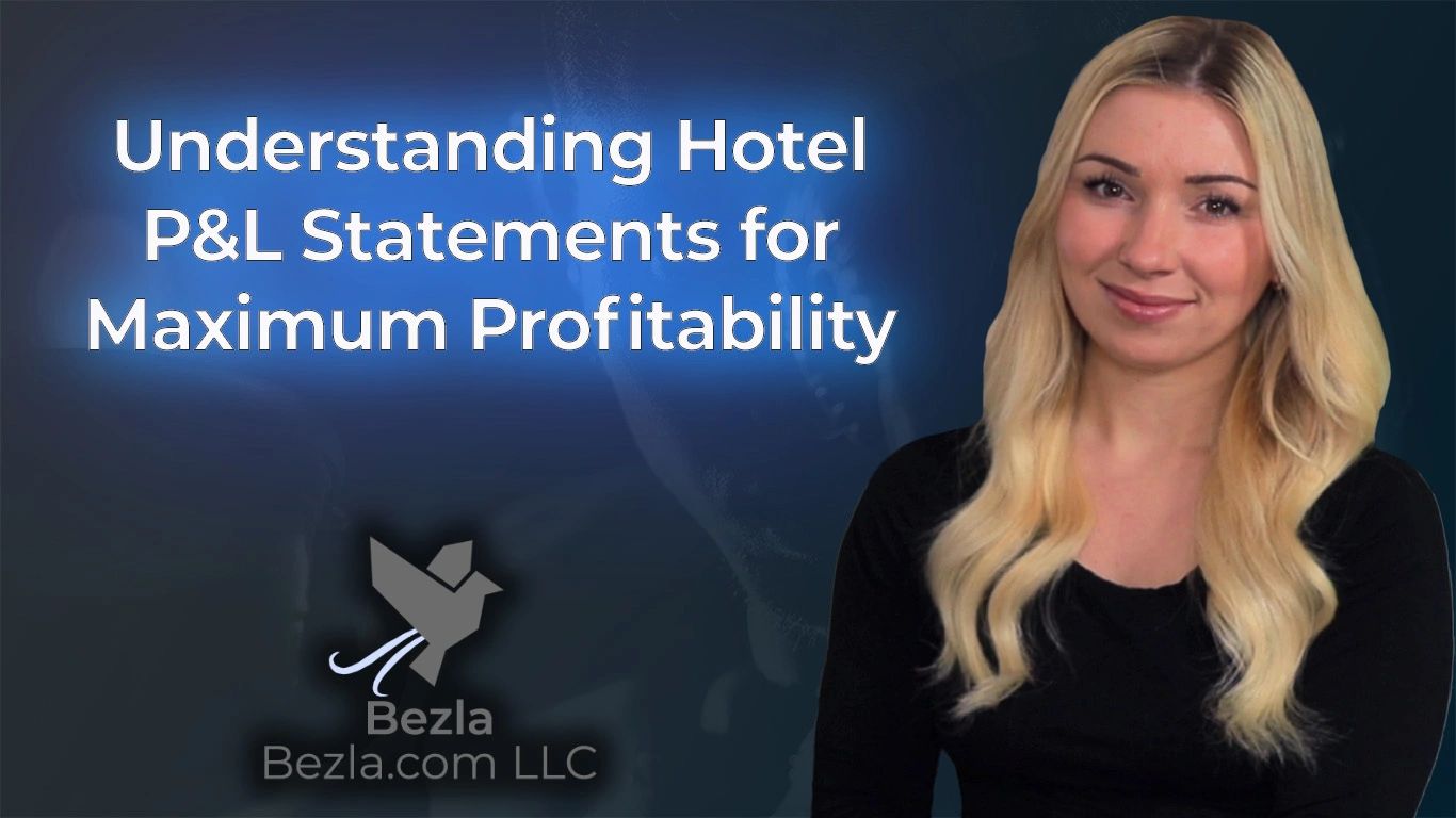 Understanding Hotel P&L Statements for Maximum Profitability
